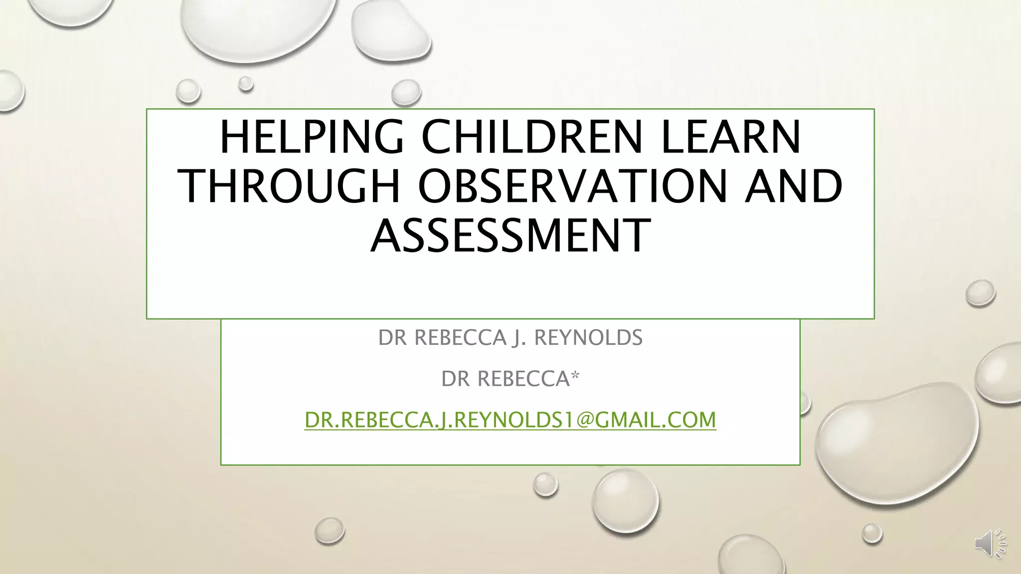 Helping Children Learn Through Assessment and Observation | PPTX