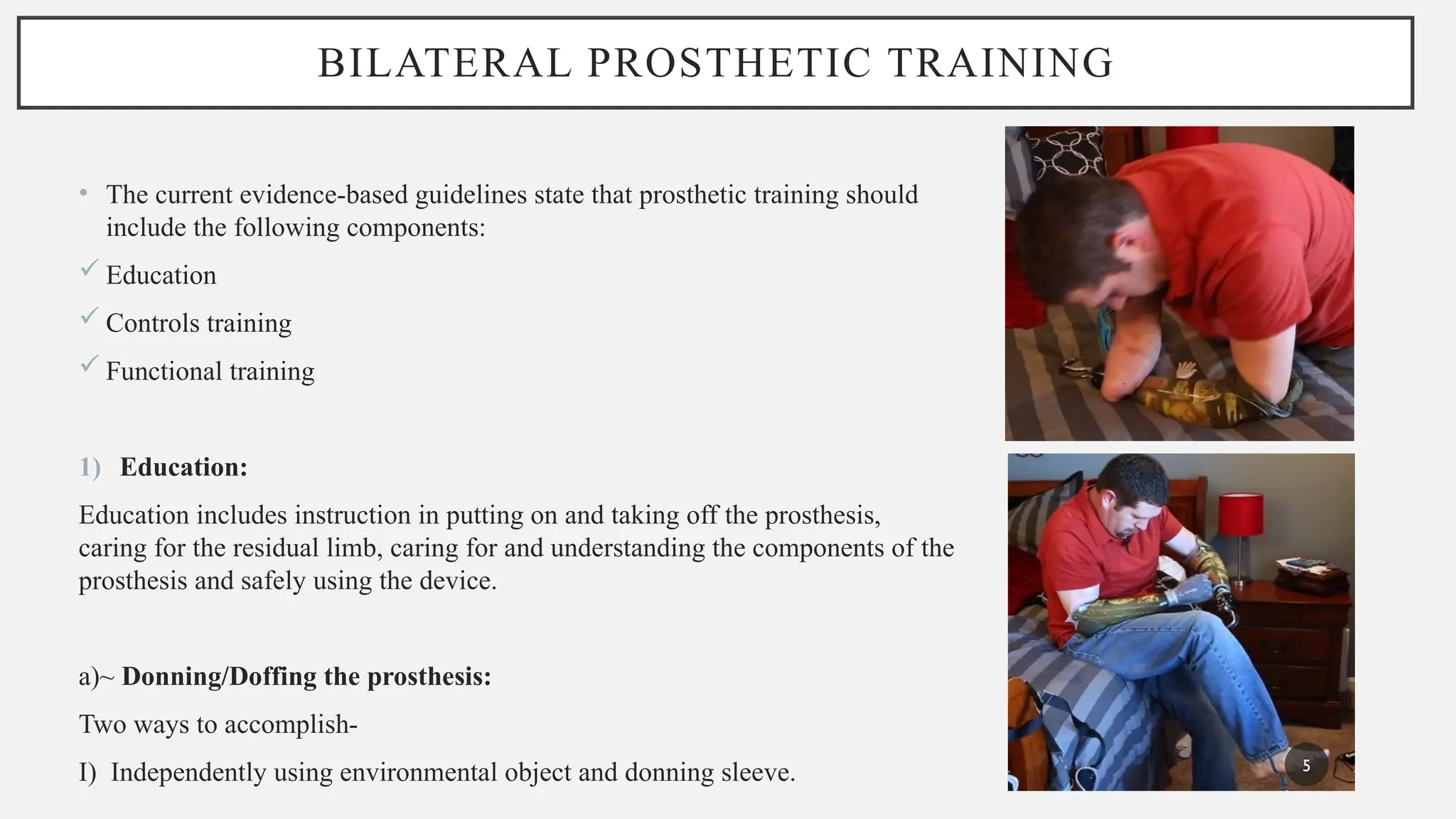 Training Bilateral Trans-humeral Amputee | PPTX