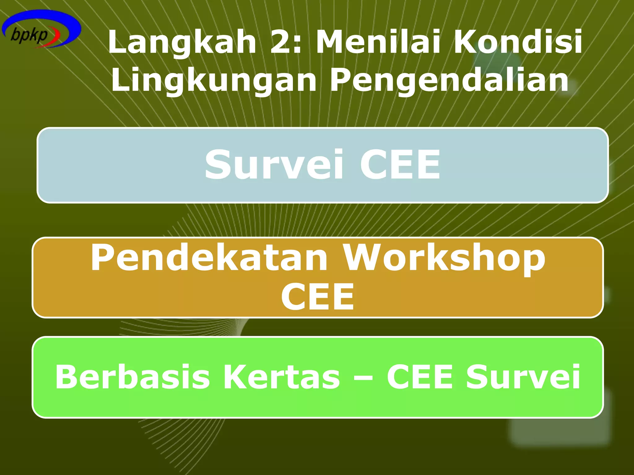 LINGKUNGAN PENGENDALIAN ( CEE) | PPTX