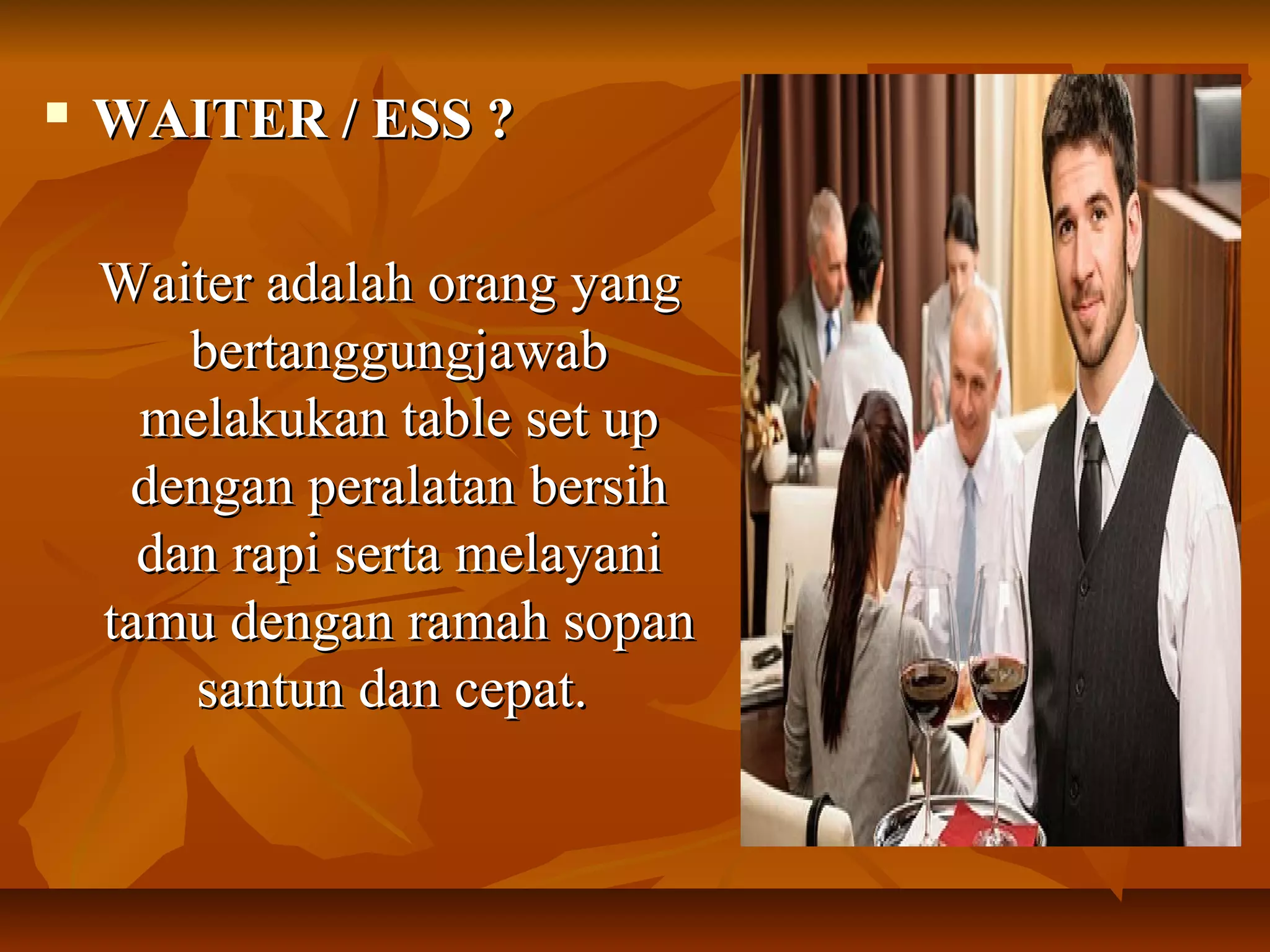 Training class waiter | PPT
