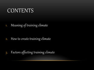 Training climate | PPTX