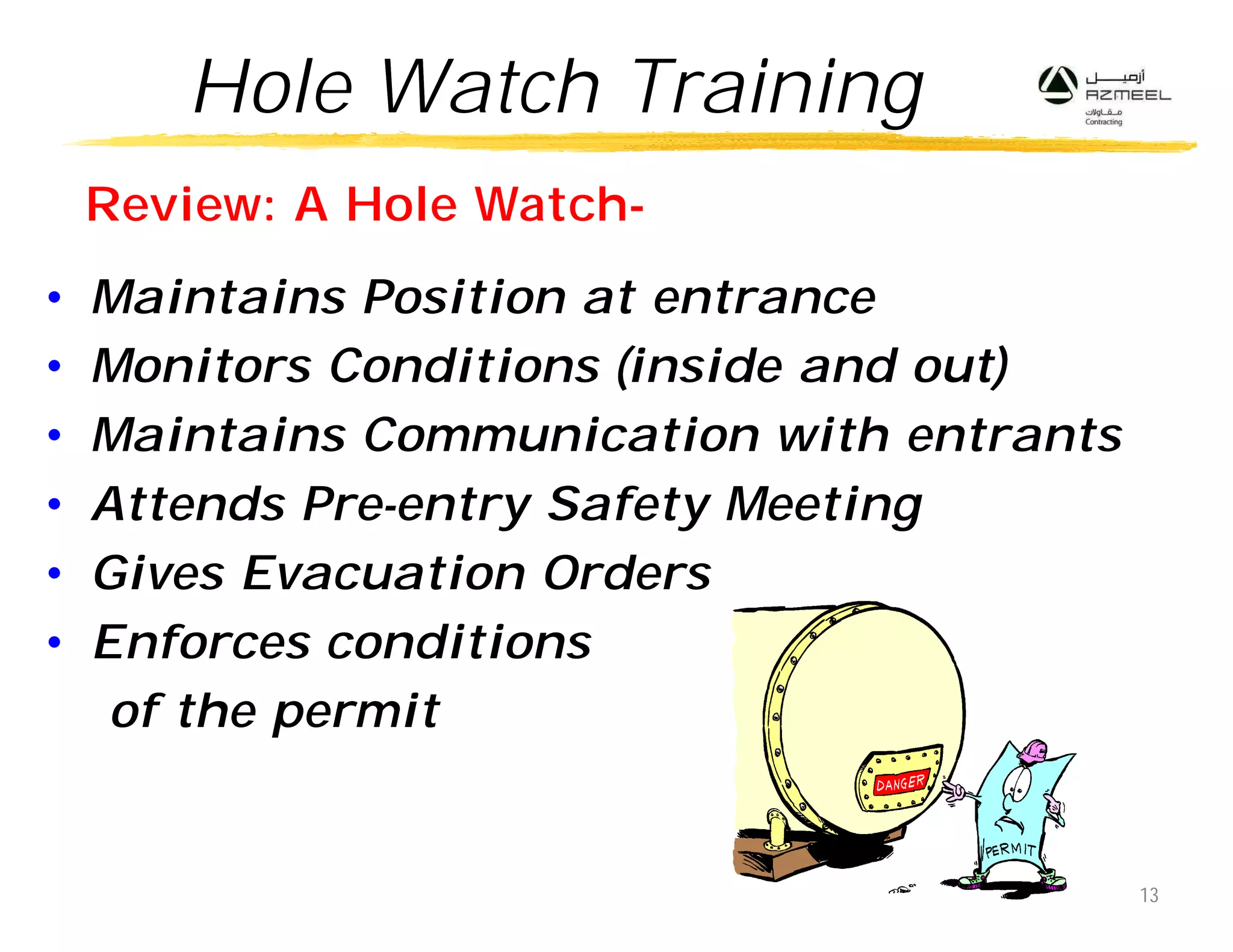 Training confined space entry holewatch man [compatibility mode] | PDF