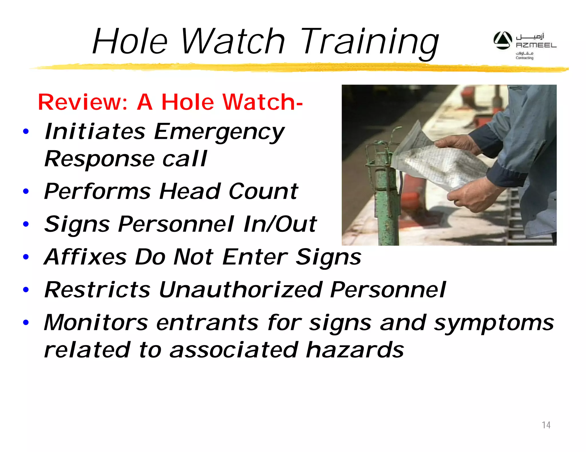 Training confined space entry holewatch man [compatibility mode] | PDF