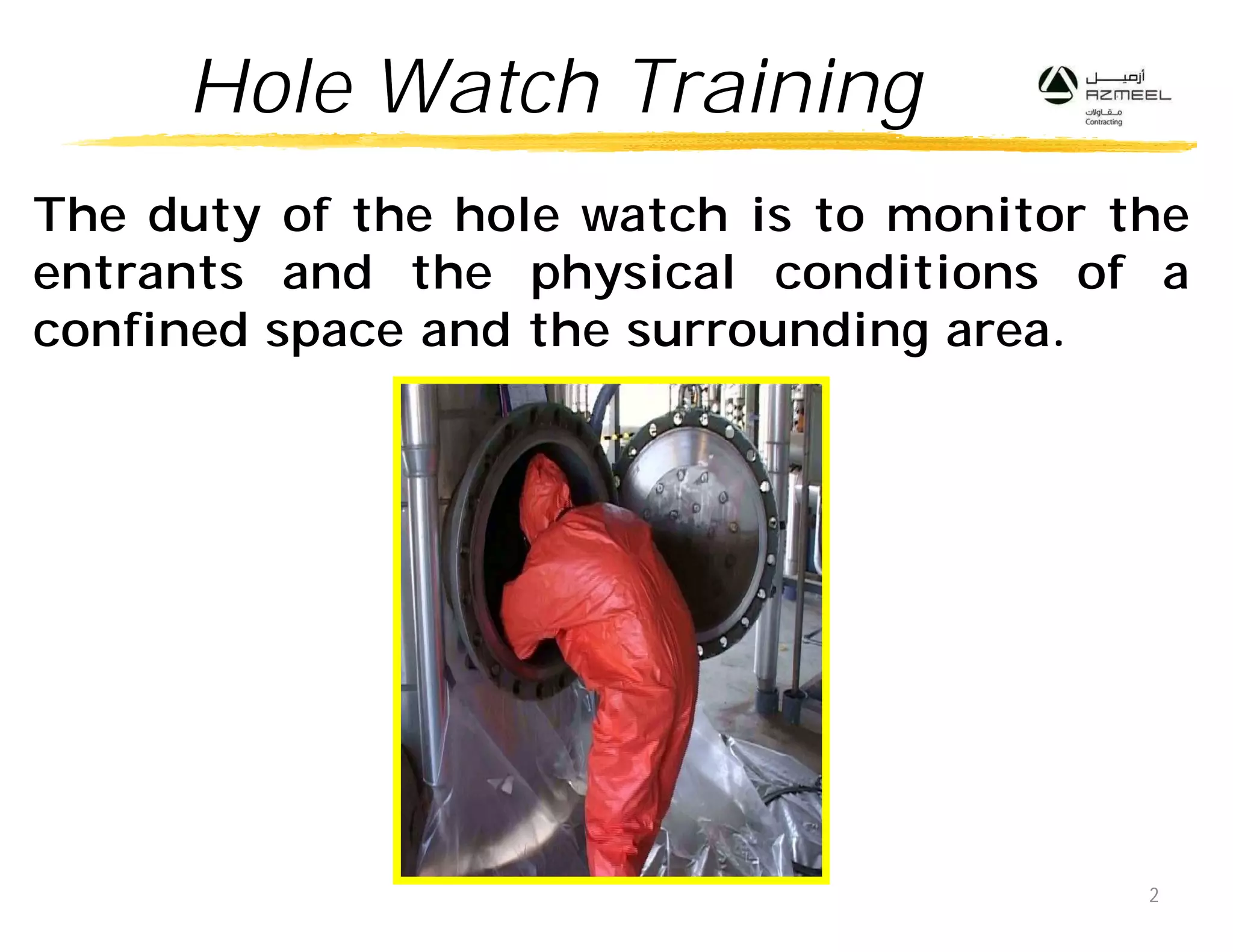 Training confined space entry holewatch man [compatibility mode] | PDF