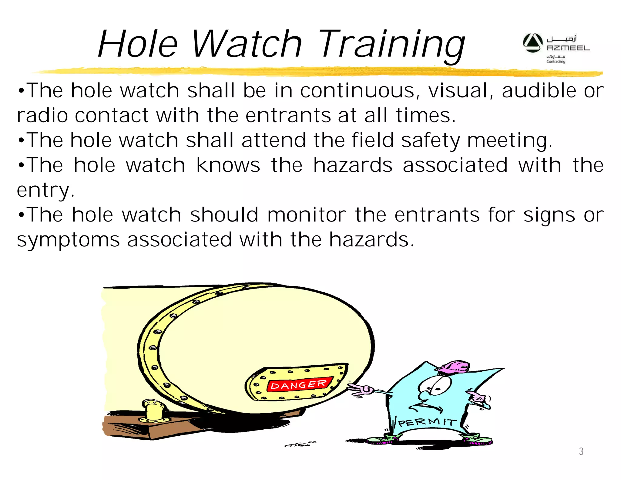 Training confined space entry holewatch man [compatibility mode] | PDF