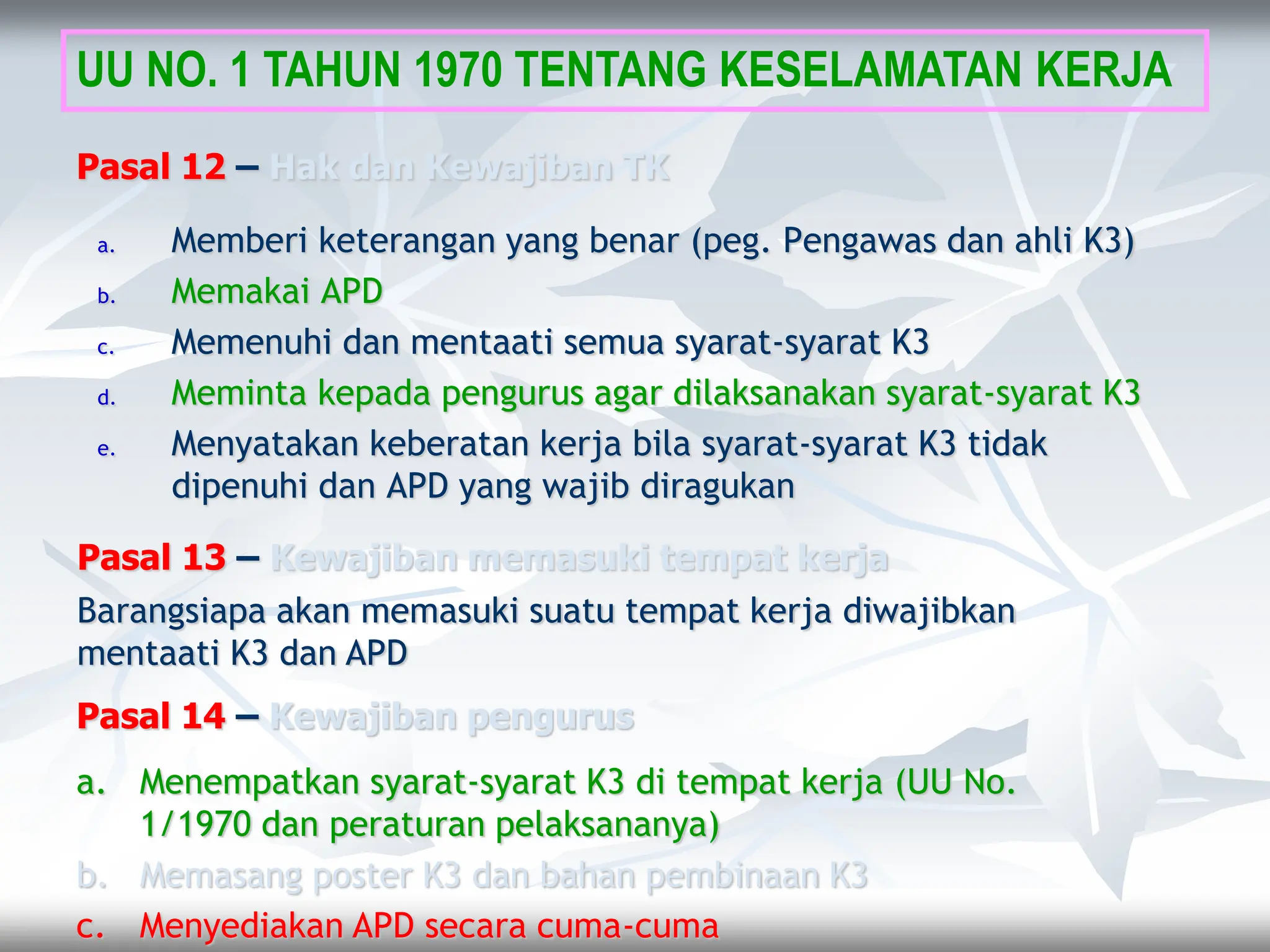 TRAINING DASAR ATURAN KESELAMATAN KERJA UEP.ppt