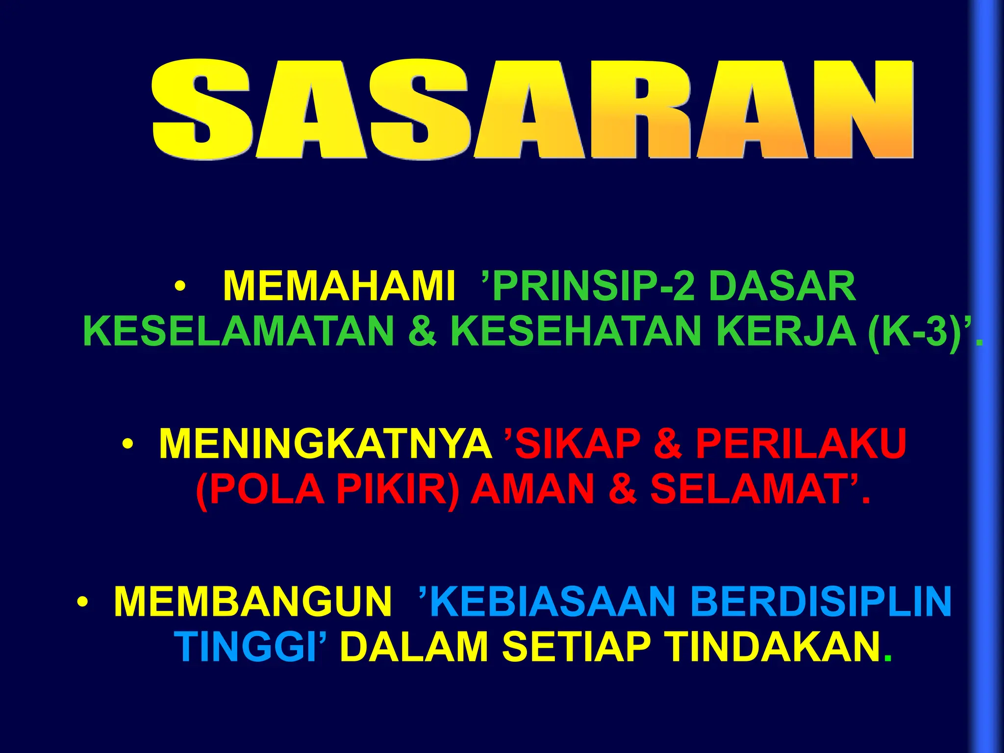 TRAINING DASAR ATURAN KESELAMATAN KERJA UEP.ppt