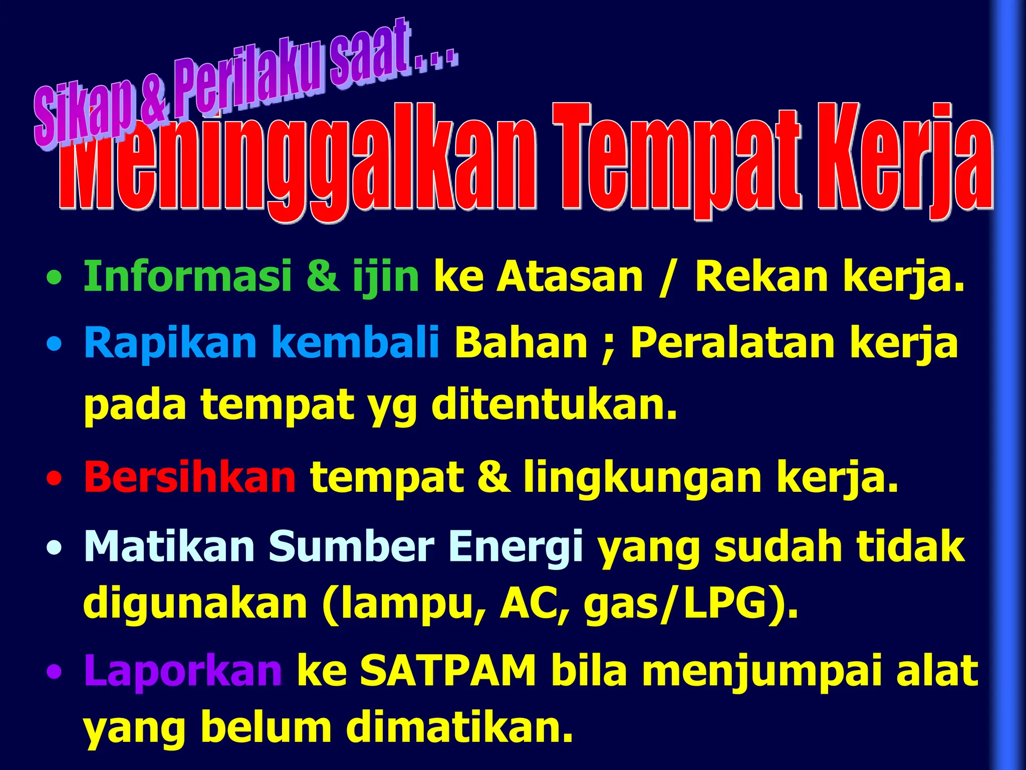 TRAINING DASAR ATURAN KESELAMATAN KERJA UEP.ppt