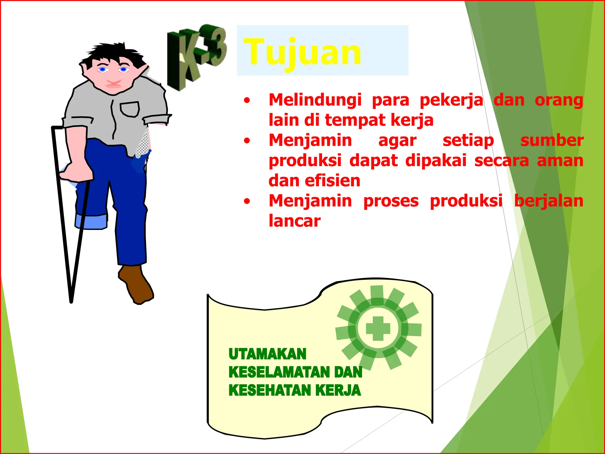 TRAINING DASAR ATURAN KESELAMATAN KERJA UEP.ppt