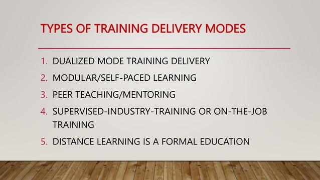 Training Delivery Modes and Methods(Report-ProfEd 5)OLAGUERA Mary Ann.pptx