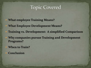 Training & development- A conceptual glimpse | PPT