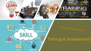 Training & Development ppt | PDF