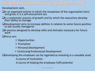 Training, development and compensation in mnc | PDF