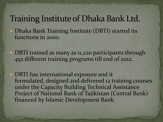 Training & development of dhaka bank | PPTX