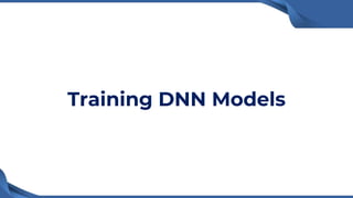 Training DNN Models - II.pptx