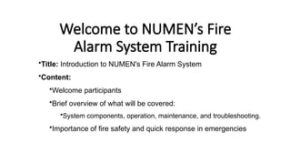 TRAINING AND GUIDE FOR FIRE ALARM SYSTEM | PPT