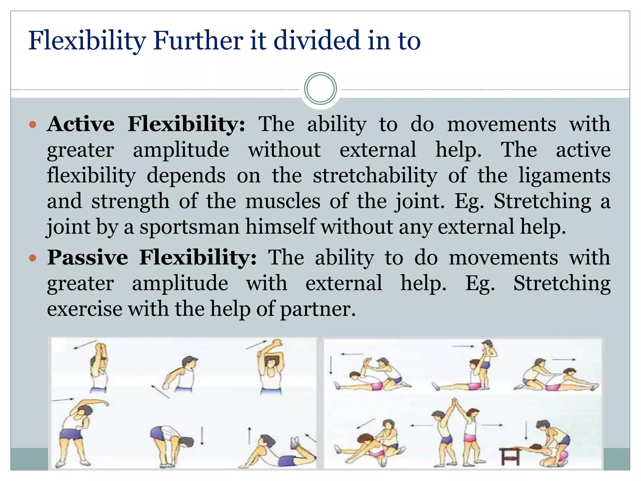 Mean and Methods of Flexibility Development | PPTX