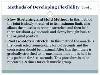 Mean and Methods of Flexibility Development | PPTX