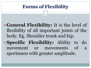 Mean and Methods of Flexibility Development | PPTX