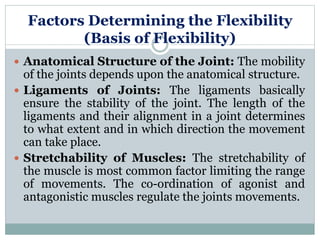 Mean and Methods of Flexibility Development | PPTX