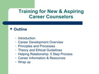 Training for New Career Counselors | PPT