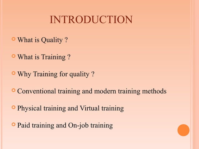 Training for quality | PPT | Human Resources | Business