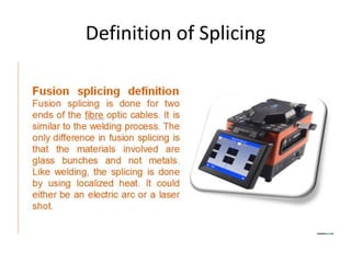 Training for splicer in ofc by dr.ved nath jha | PPTX