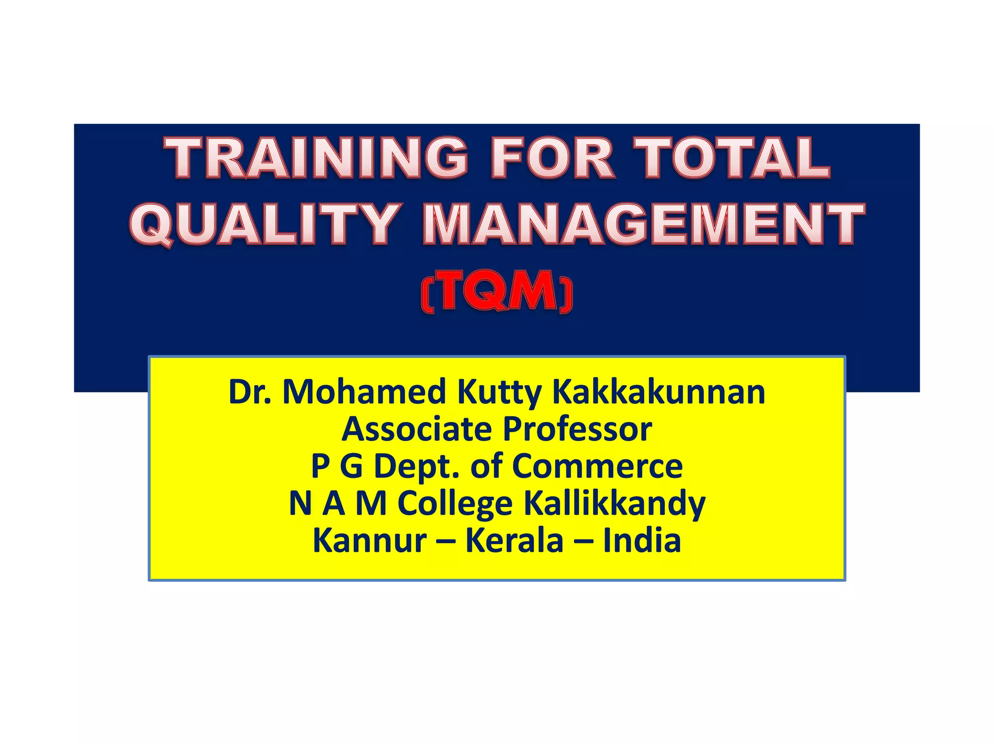 Training for total quality mamangement | PPTX