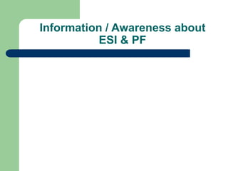 Training for worker on PF and ESIC.ppt