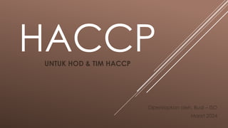 Training HACCP 2024 - Tim HACCP+FST.pptx