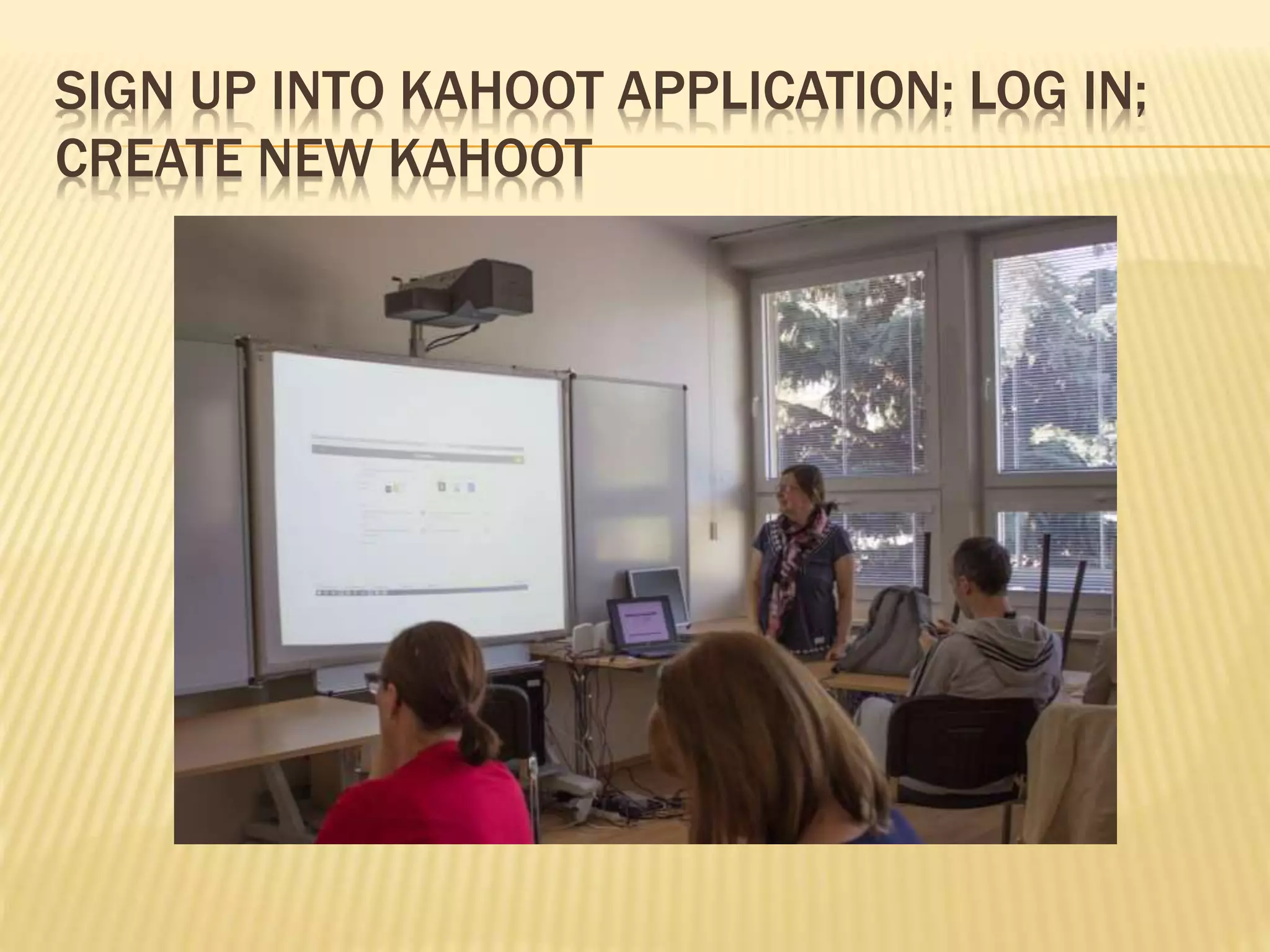 Training How to use kahoot | PPT