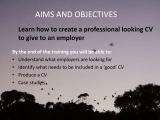 Training; CV and how to write a "good" CV | PPTX