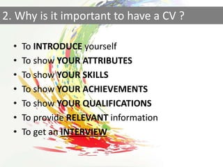 Training; CV and how to write a "good" CV | PPTX