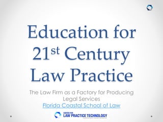 Training in Law Practice Technology and Management | PPTX