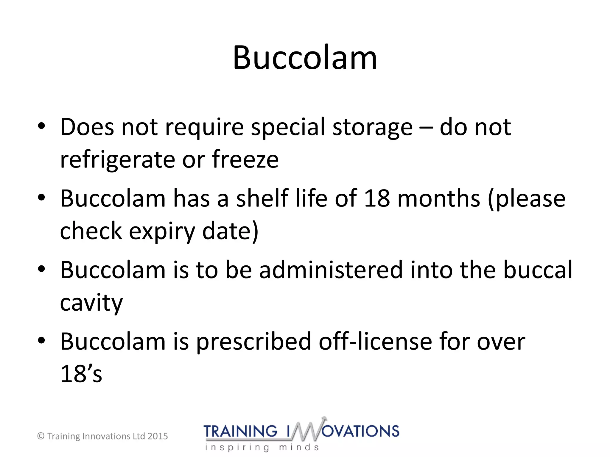 Training innovations buccal midazolam training slideshare | PPTX