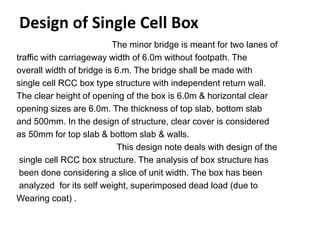 Design of boxel bridge for outer ring road connecting Balaghat-Amgaon ...