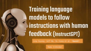 Training language models to follow instructions with human feedback ...
