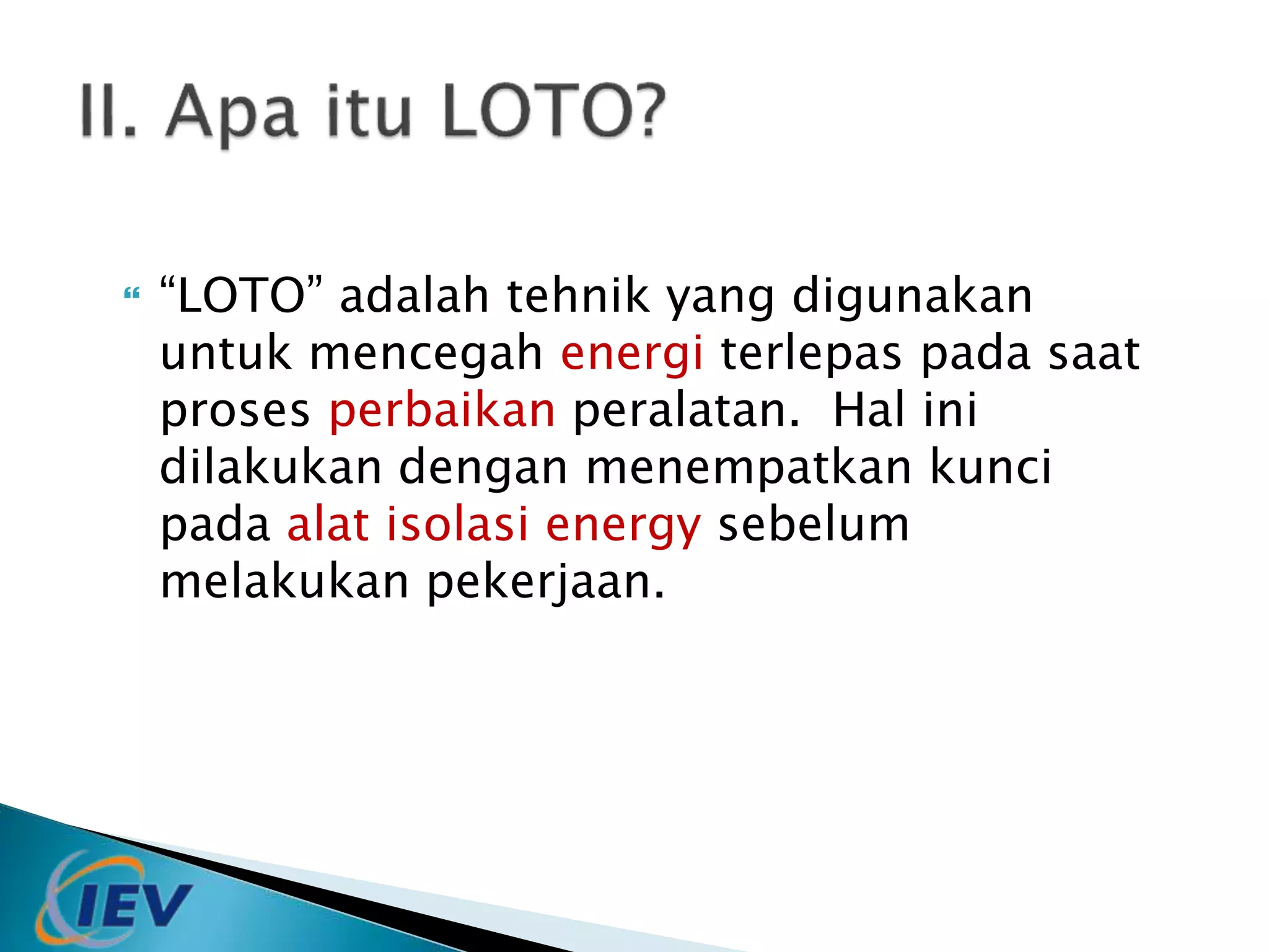 LOTO Training (bahasa version) | PPTX