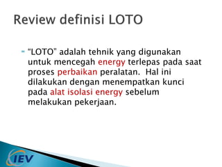 LOTO Training (bahasa version) | PPTX