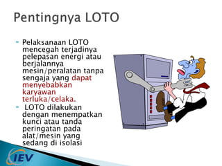 LOTO Training (bahasa version) | PPTX