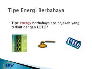 LOTO Training (bahasa version) | PPTX