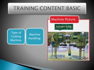 Training manual for cutting section | PPTX