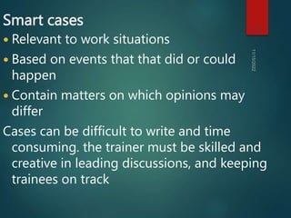 HOW TO USE THE TRAINING TECHNIQUES AVAILABLE IN A TRAINING PROGRAM ppt ...