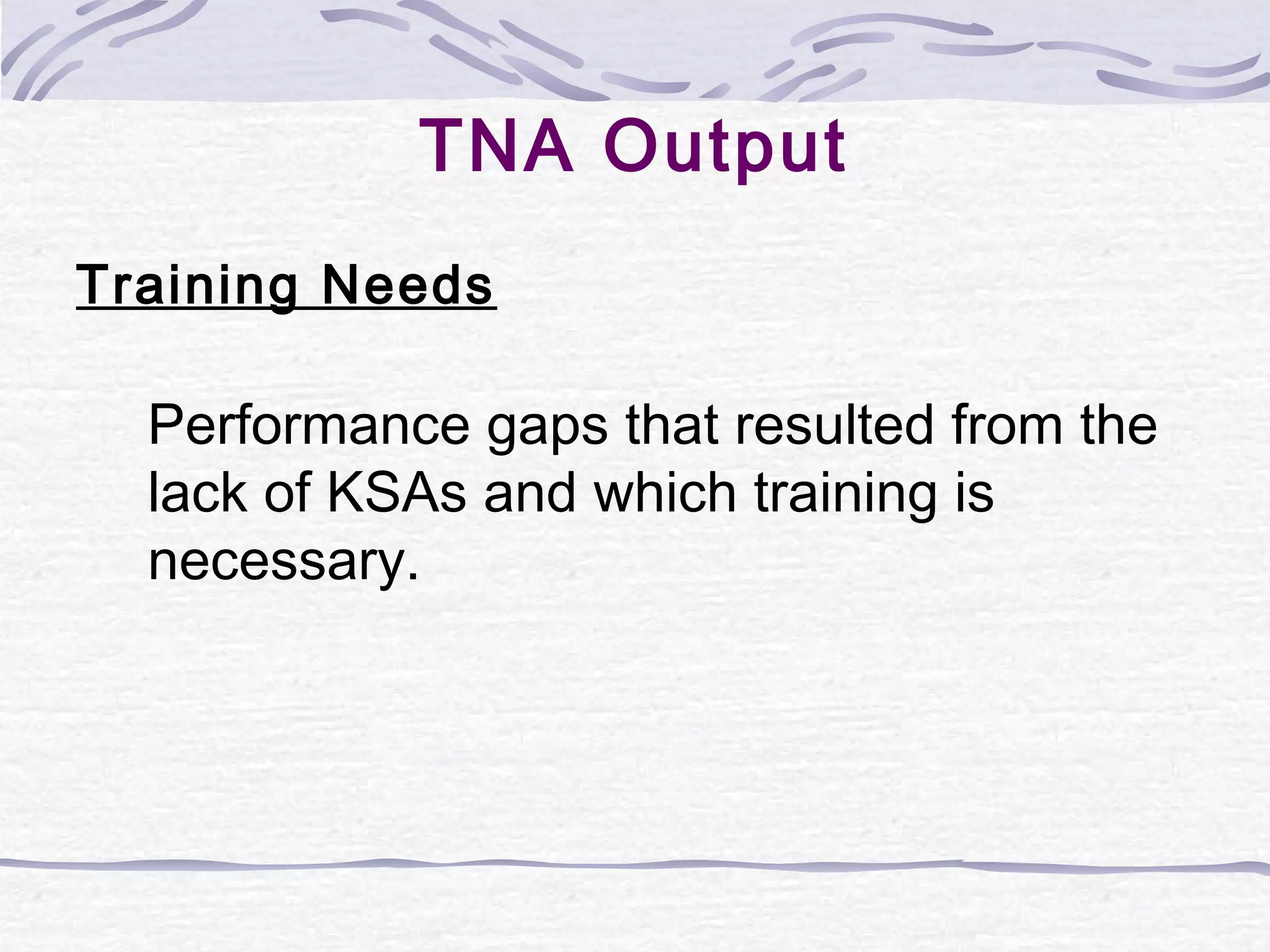 Training Needs Analysis | PPT