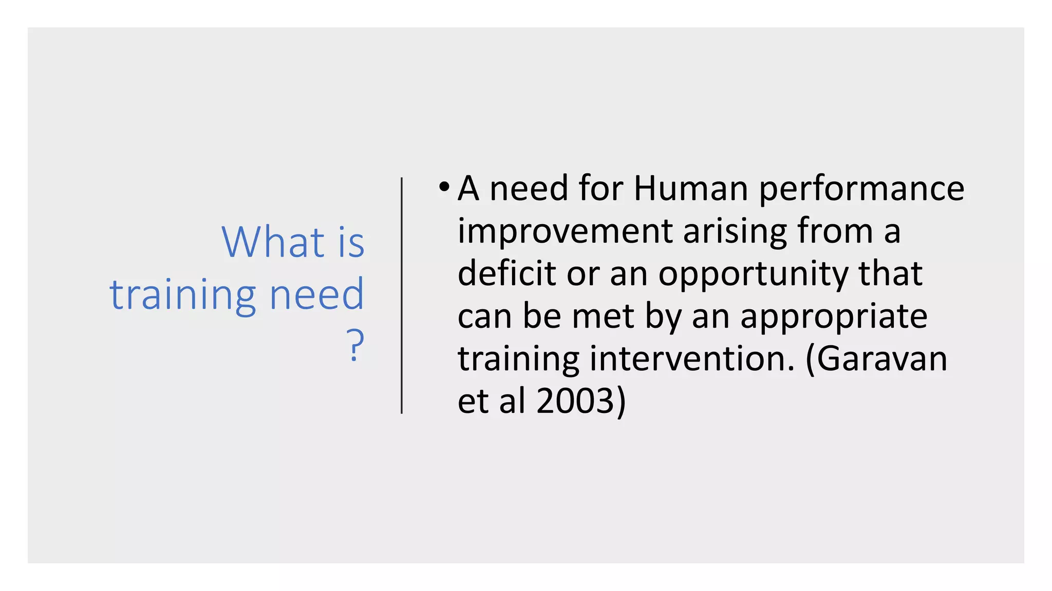 Training needs identification and analysis | PPTX