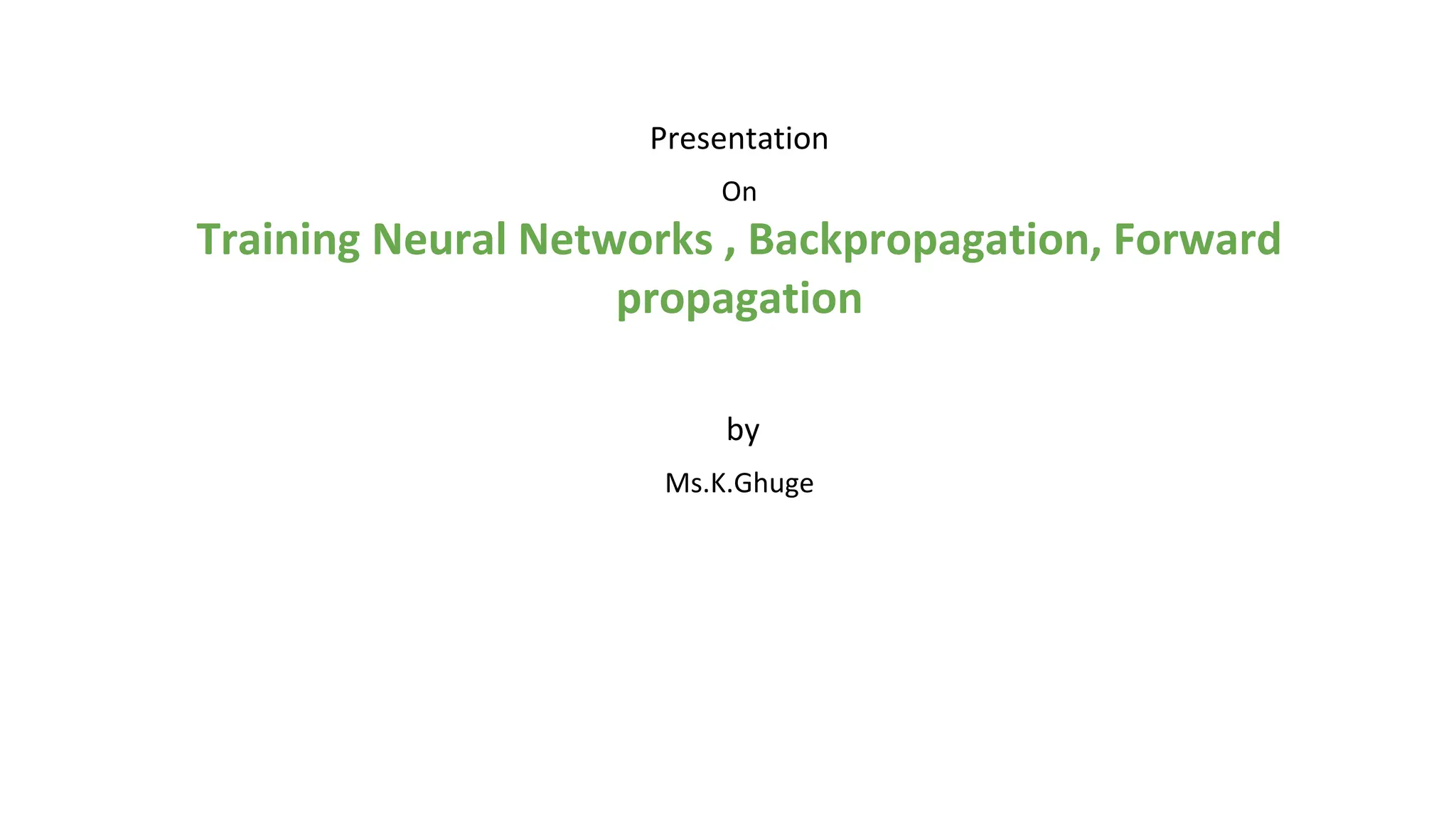 Training Neural Networkspptx Computer Networking Computing