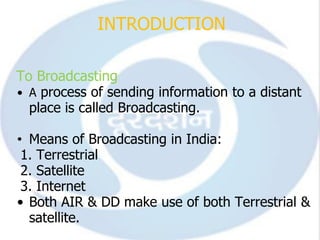 Doorsdarshan and All India Radio Summer Training | PPT
