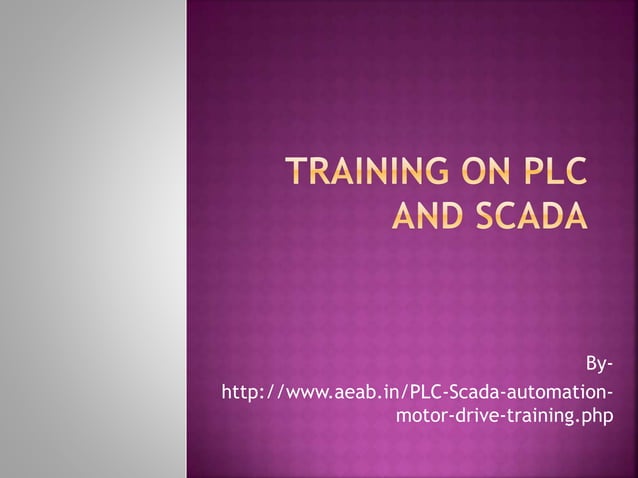 Training on PLC and SCADA | PPT