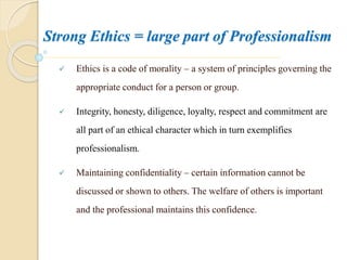 Training on professionalism in the workplace | PPTX