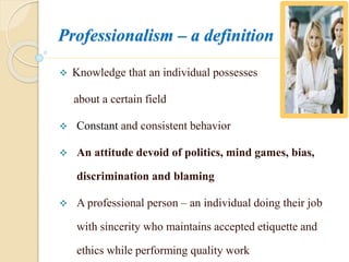 Training on professionalism in the workplace | PPTX